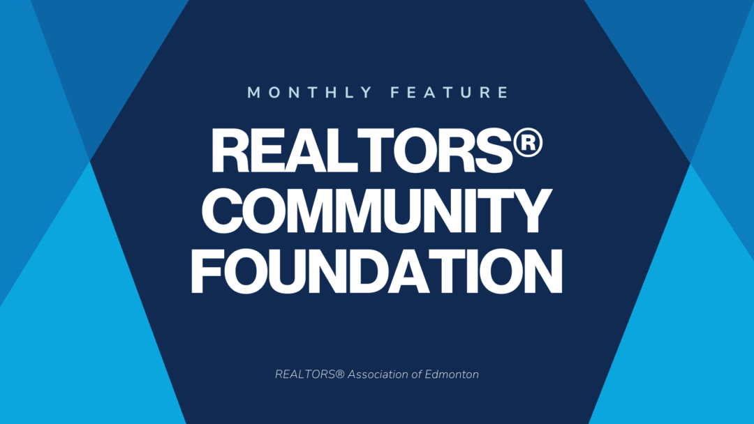 The REALTORS® Association of Edmonton (RAE)